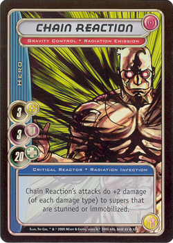 COHCCG/Chain Reaction - Paragon Wiki Archive